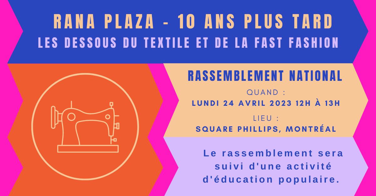 RASSEMBLEMENT NATIONAL : Rana Plaza 10 ans plus tard | CNCA - RCRCE